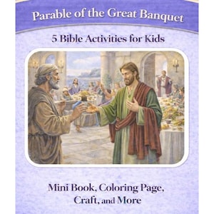 The Parable of the Great Banquet Activities {craft, Coloring Page ...