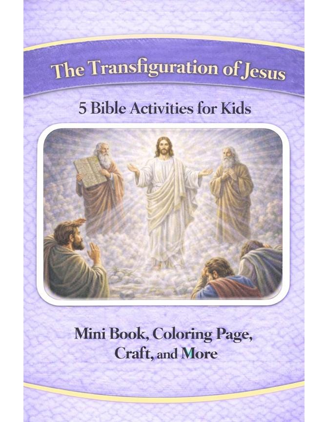 The Transfiguration of Jesus Sunday School Lesson {5 Activities!} the ...