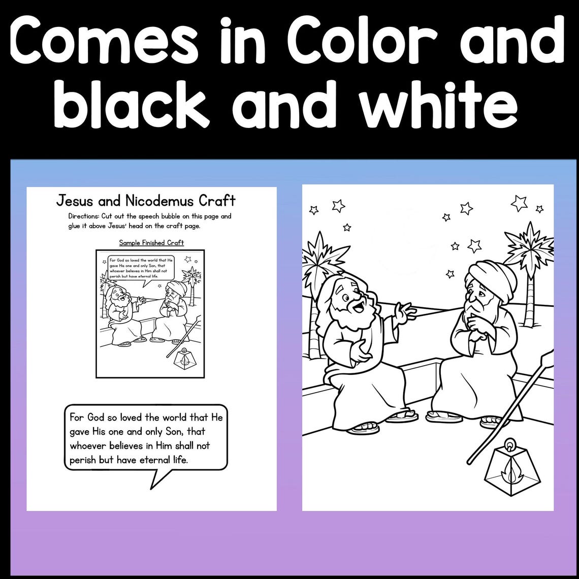 Jesus and Nicodemus Craft {in Color and B/W!} | John 3:16 | for God so ...