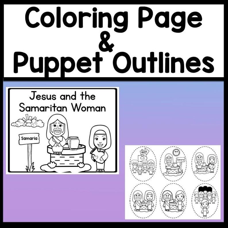 Jesus and the Samaritan Woman the Well Activities {craft, Coloring Page ...