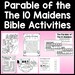 The Parable of the 10 Maidens or Virgins Activities! {craft, Coloring ...
