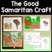 The Good Samaritan Craft {color and B/W} | Sunday School Lesson | Jesus ...