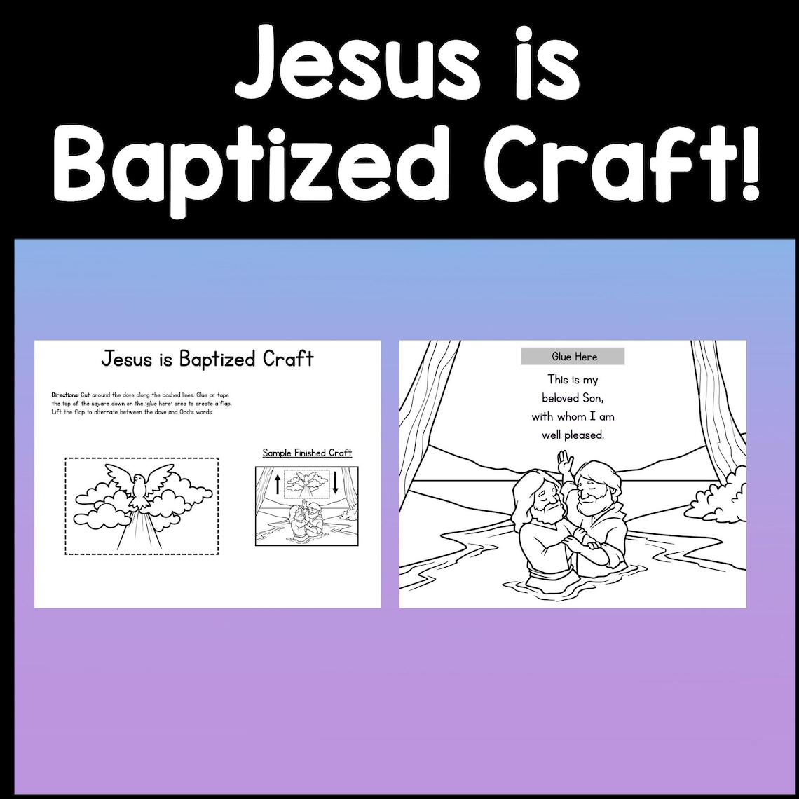 Baptism of Jesus Sunday School Bible Craft {color and B/W!} Jesus is ...