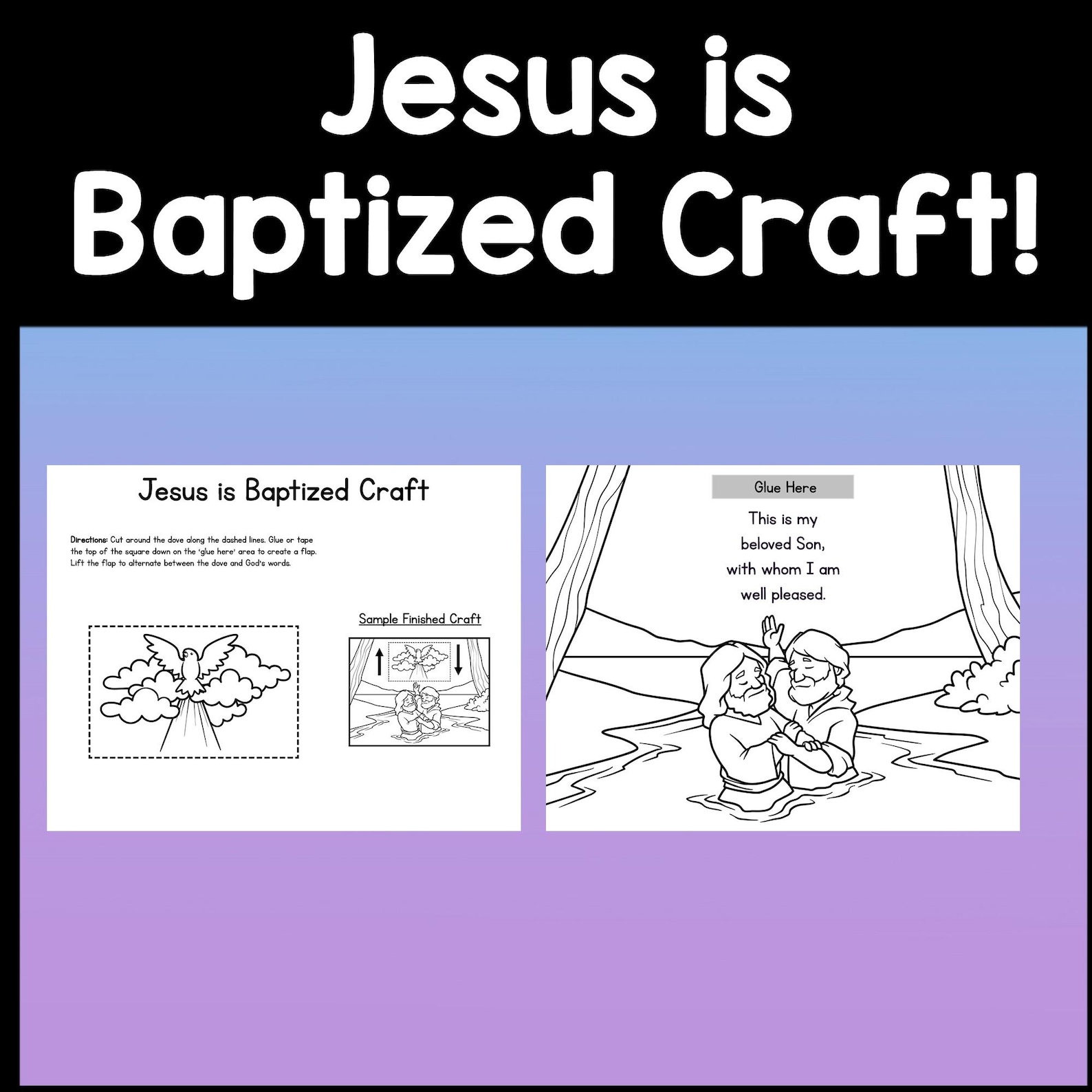 Baptism of Jesus Sunday School Bible Craft {color and B/W!} Jesus is ...