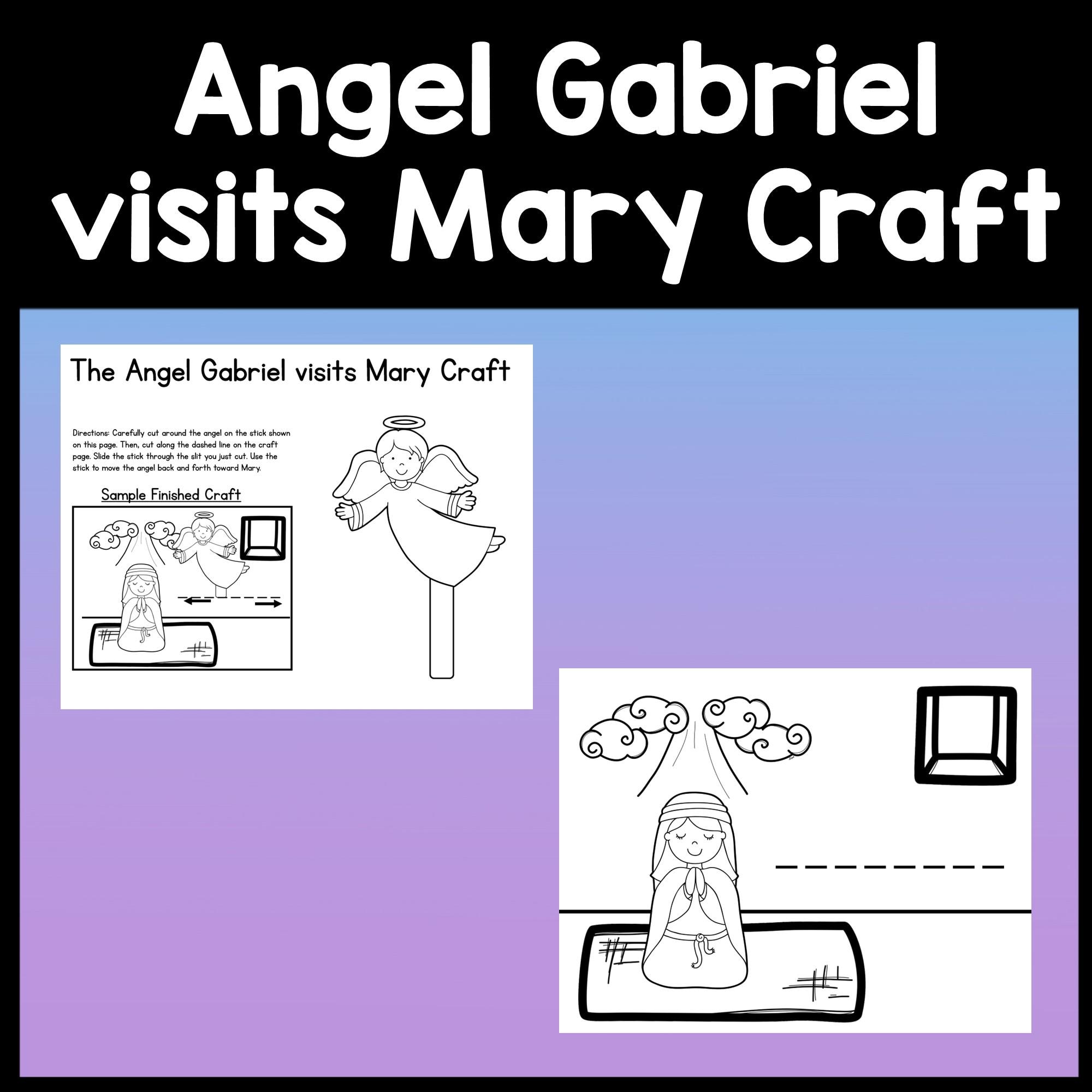 The Angel Gabriel Visits Mary Craft for Kids {color and B/W} Sunday ...
