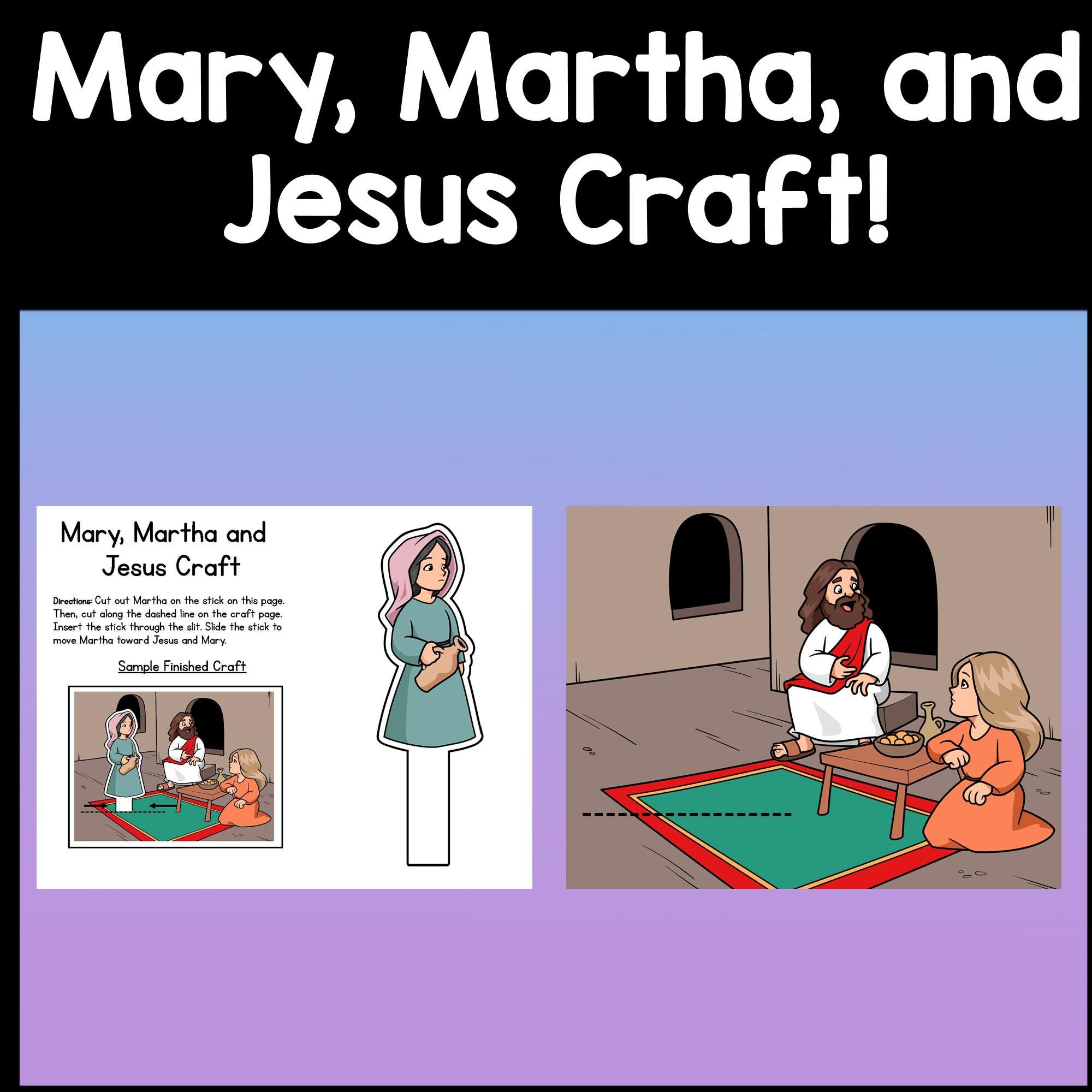 Jesus, Mary, and Martha Craft for Kids {color and B/W} Sunday School ...