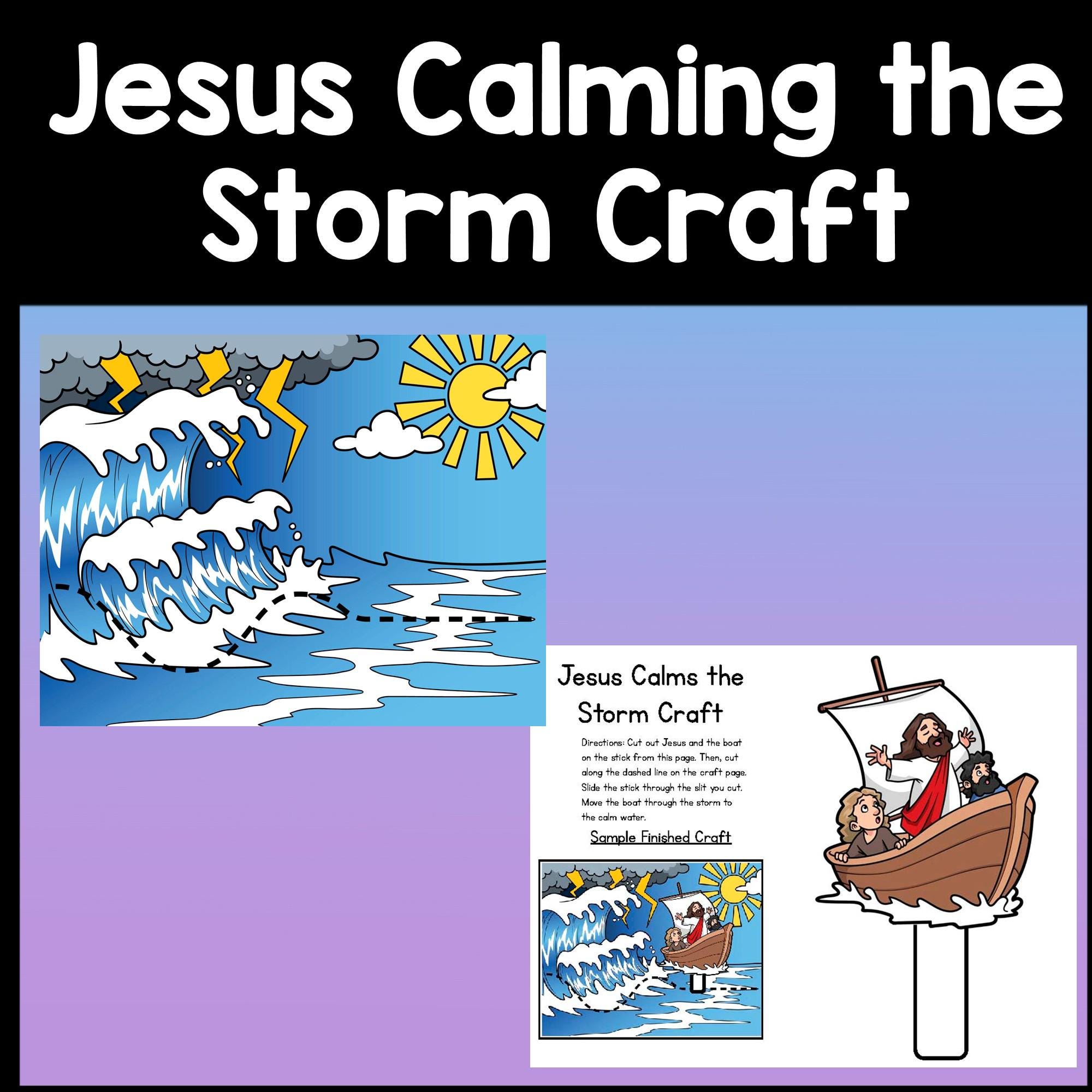 Jesus Calms the Storm Craft {color and B/W} Sunday School Craft | Jesus ...