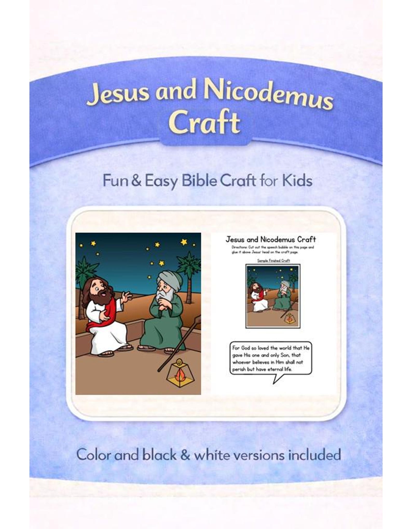 Jesus and Nicodemus Craft {in Color and B/W!} | John 3:16 | for God so ...