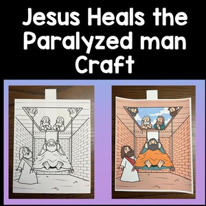 Jesus Heals the Paralyzed Man Craft {color and B/W} Sunday School ...