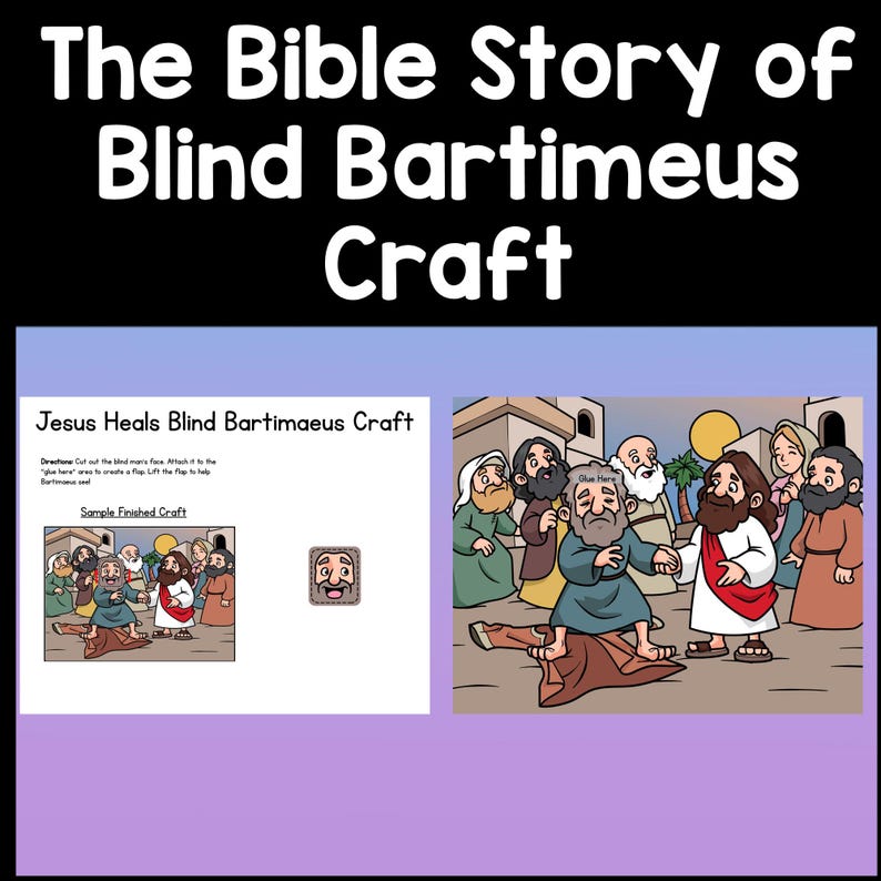Jesus Heals Blind Bartimaeus Blind Man Craft {color and B/W} Jesus ...
