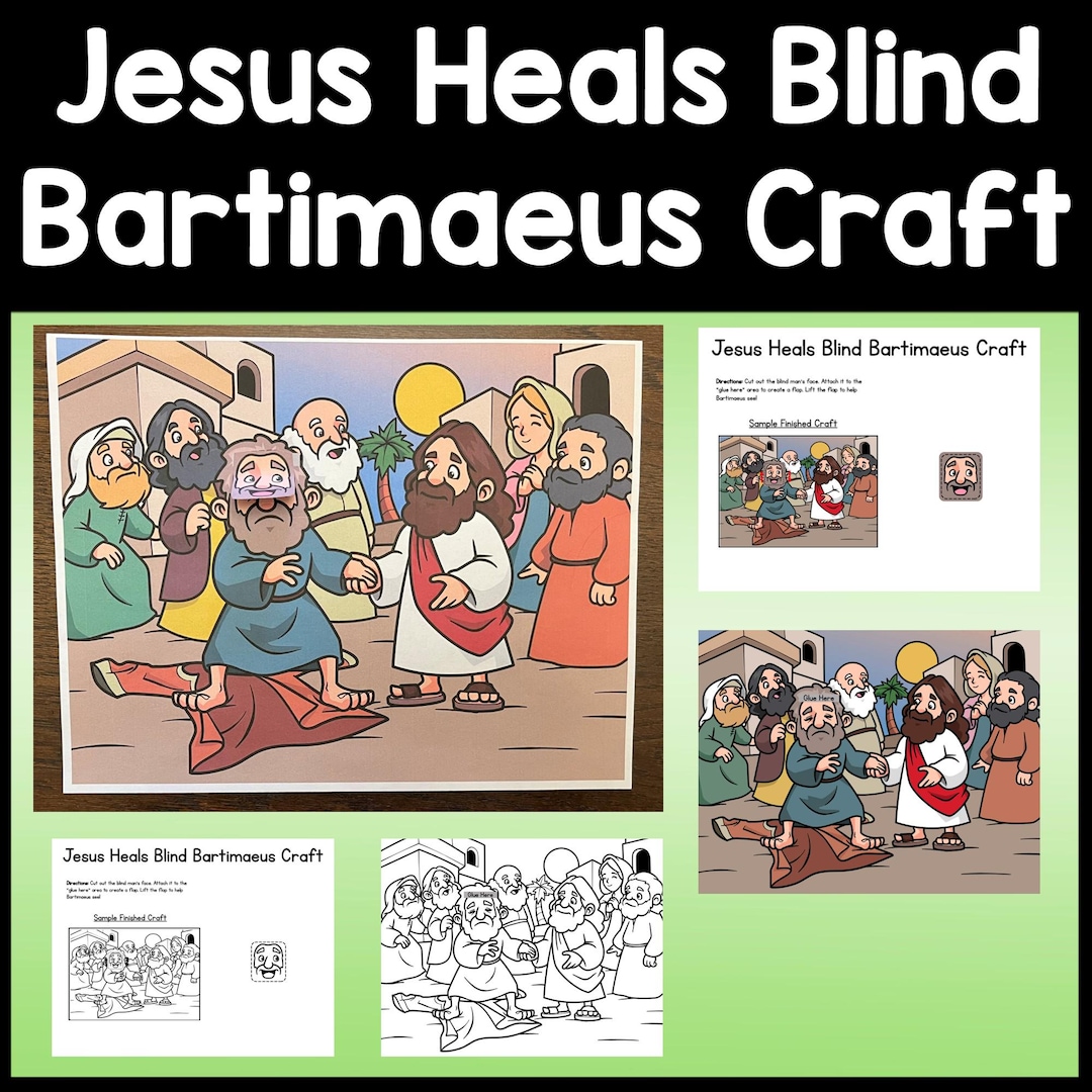 Jesus Heals Blind Bartimaeus Blind Man Craft {color and B/W} Jesus ...