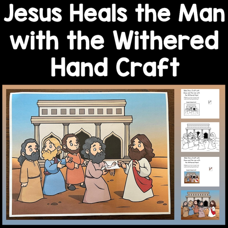 Jesus Heals the Man With the Withered Hand Craft {color and B/W ...