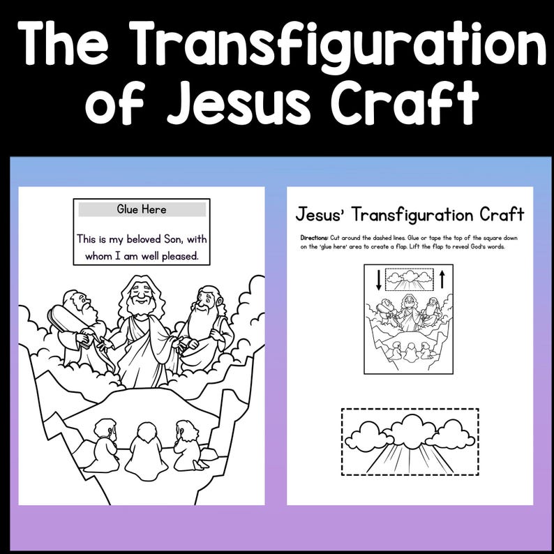 The Transfiguration of Jesus Craft {color and B/W} Sunday School Lesson ...