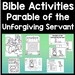 The Parable of the Unforgiving Servant {5 Activities!} Parables of ...