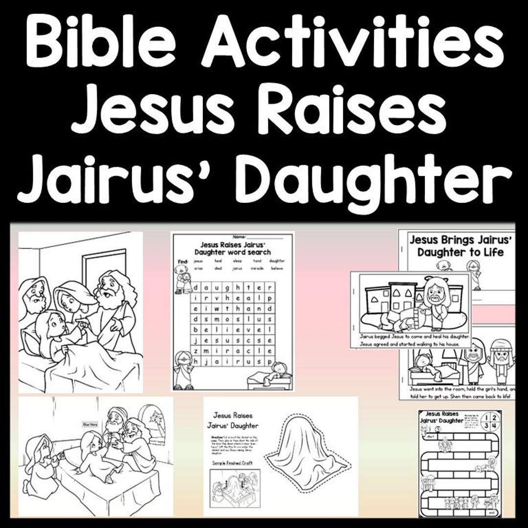 Jesus Raises Jairus' Daughter From the Dead {5 Activities + Craft ...