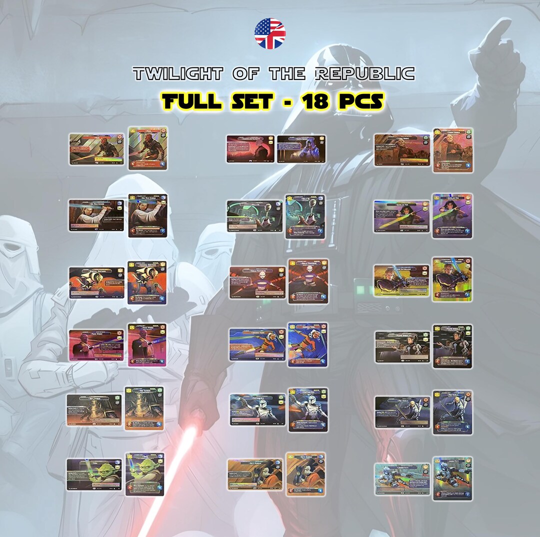 Full Set Twilight of the Republic - Star Wars Unlimited SWU TWI Proxy ...