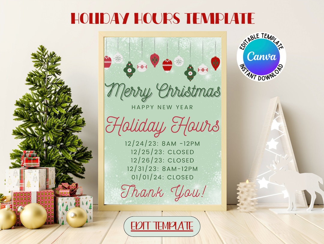 Editable Holiday Hours Template in Canva: Festive Flexibility for Your ...