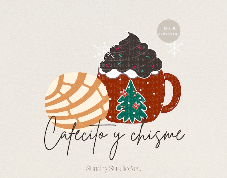Cafecito Y Chisme Feliz Navidad PNG Mexican Tamale Concha SVG Car ...