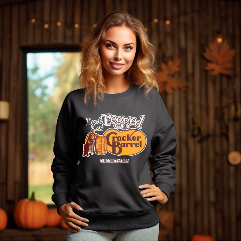 I Got Pegged at Cracker Barrel Sweatshirt, Funny Meme Shirt - Etsy