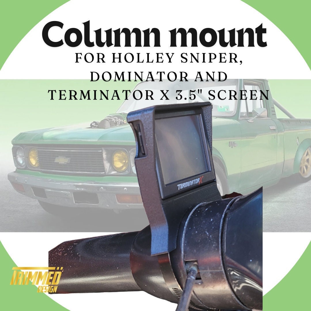 Column Mount for Holley Sniper, Dominator and Terminator X 3.5 Screen ...