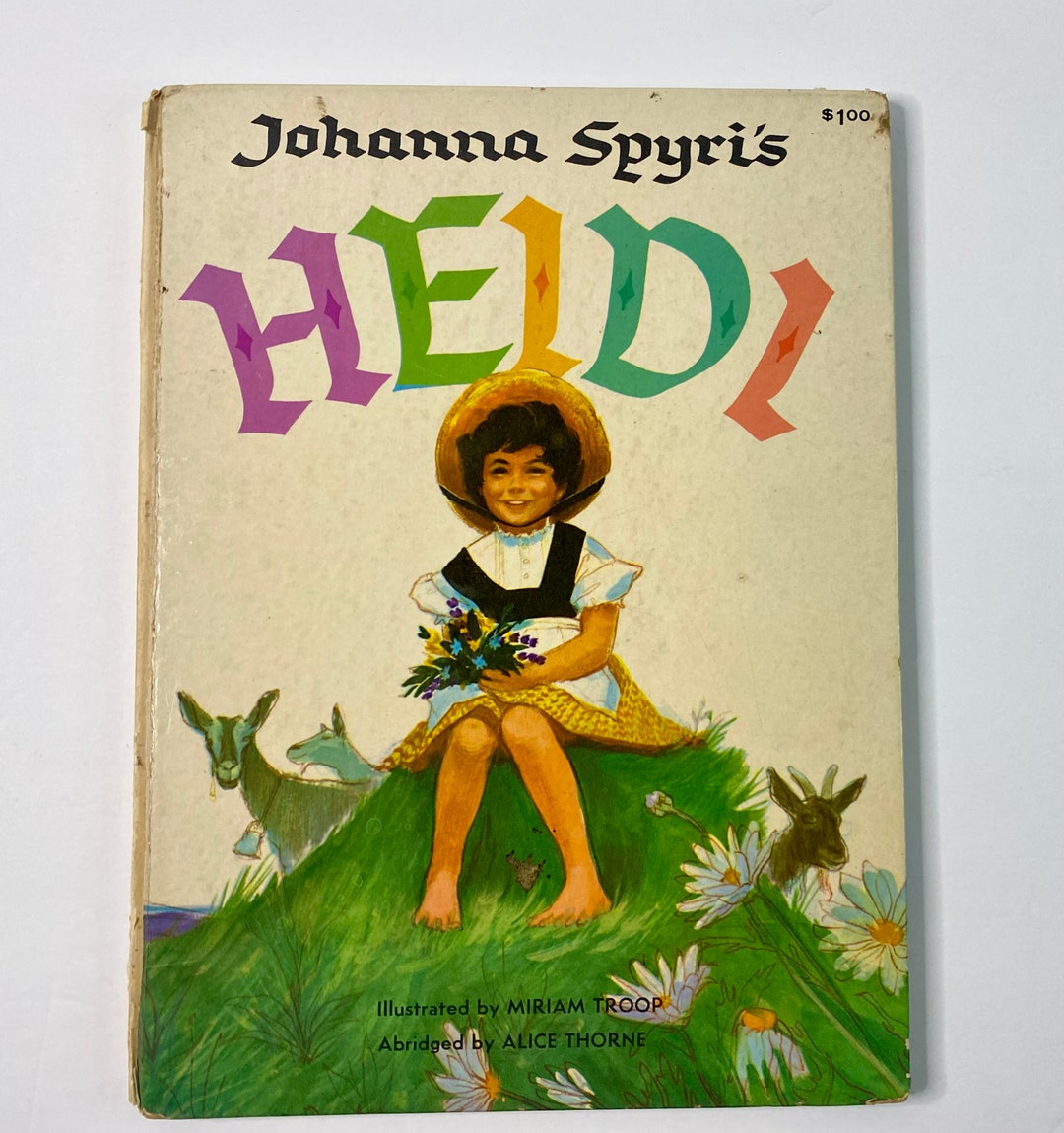 Vintage Johanna Spyri's Heidi Book - Alice Thorne - Children's Book ...