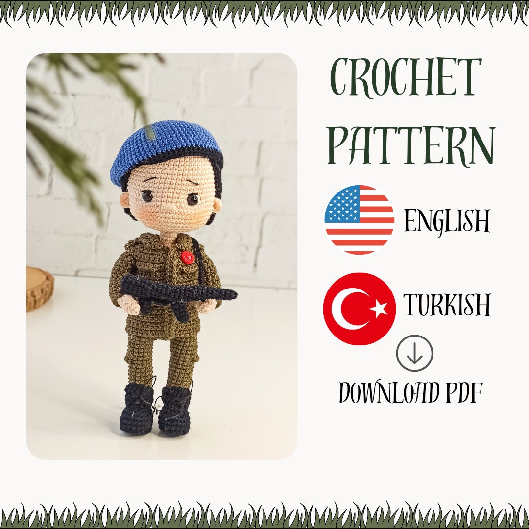 Soldier Crochet Pattern, Amigurumi Soldier, Soldier in Uniform Crochet ...