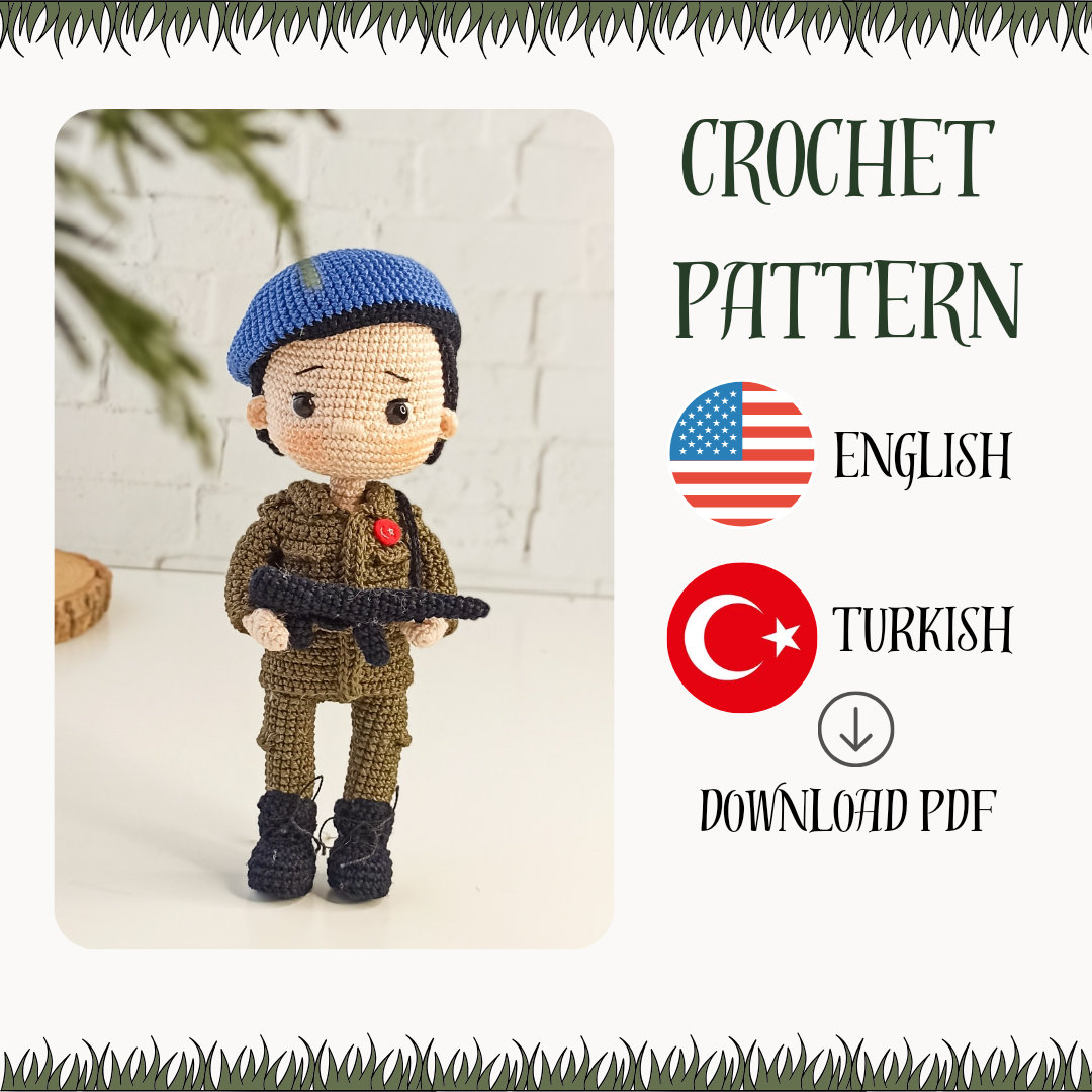 Soldier Crochet Pattern, Amigurumi Soldier, Soldier in Uniform Crochet ...