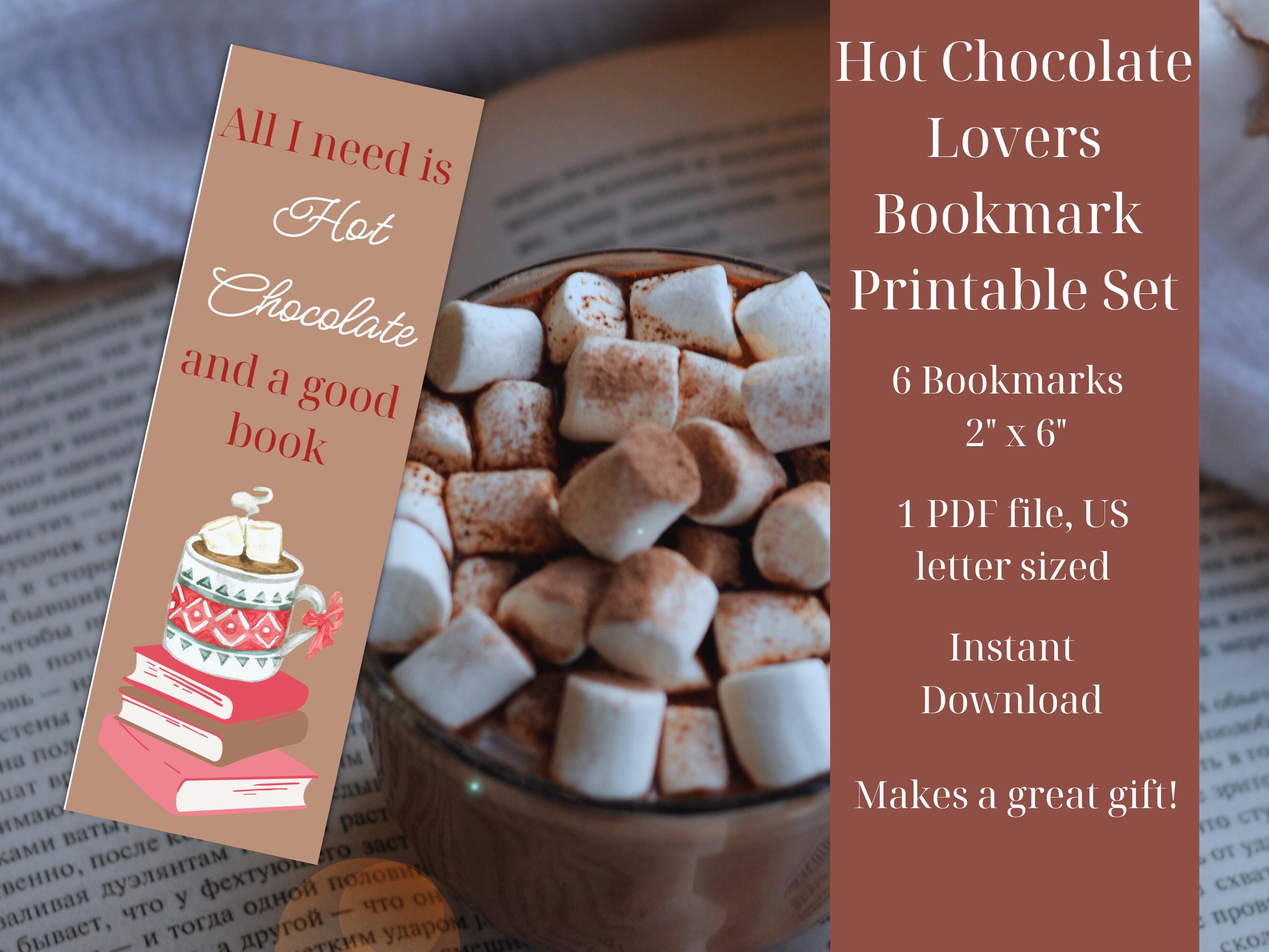 Hot Chocolate Lovers Bookmark Printable | Gifts for Birthdays ...