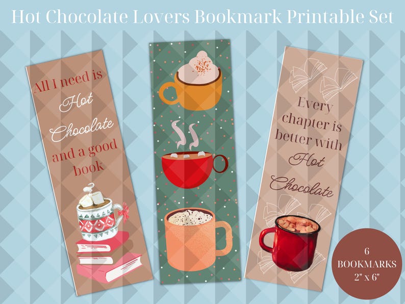Hot Chocolate Lovers Bookmark Printable | Gifts for Birthdays ...