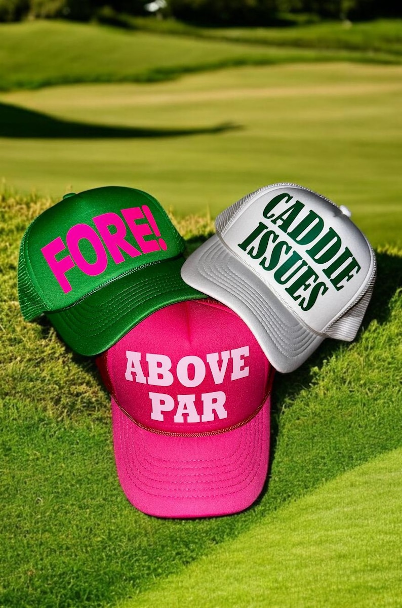 Golf Themed Trucker Hats, FORE!, Caddy Issues, & Above Par - Etsy