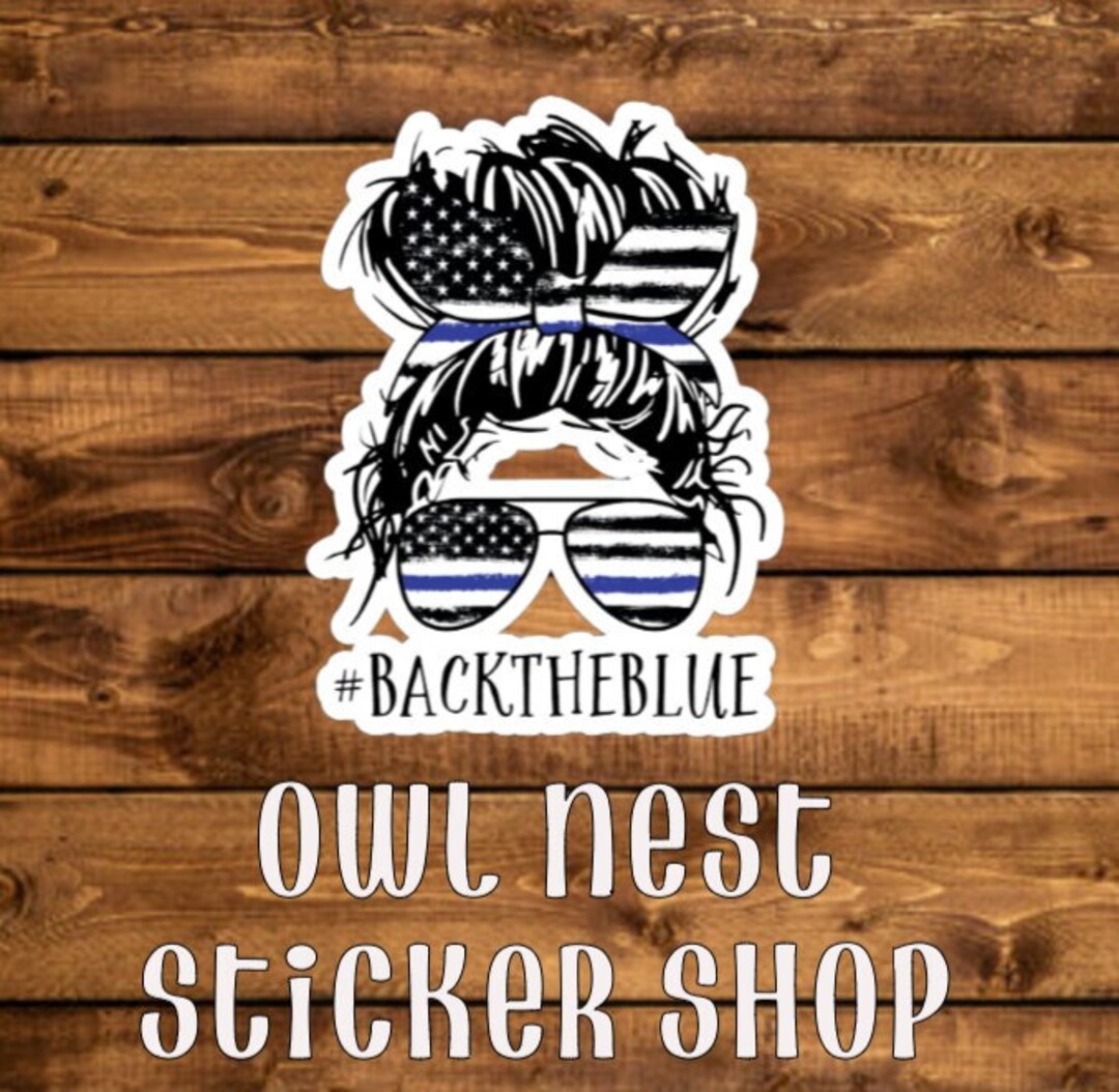 Back the Blue Sticker Back the Blue Decal Back the Blue - Etsy
