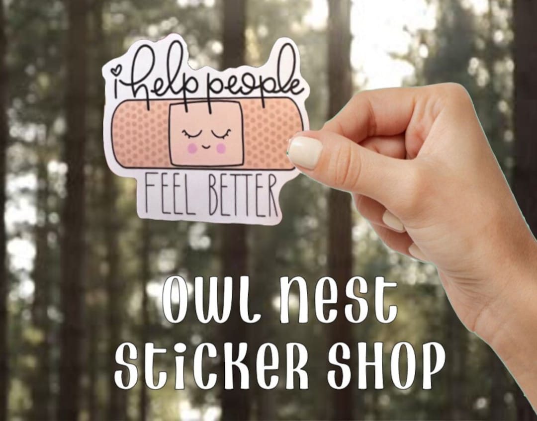 I Help People Feel Better Healthcare Worker Sticker - Etsy