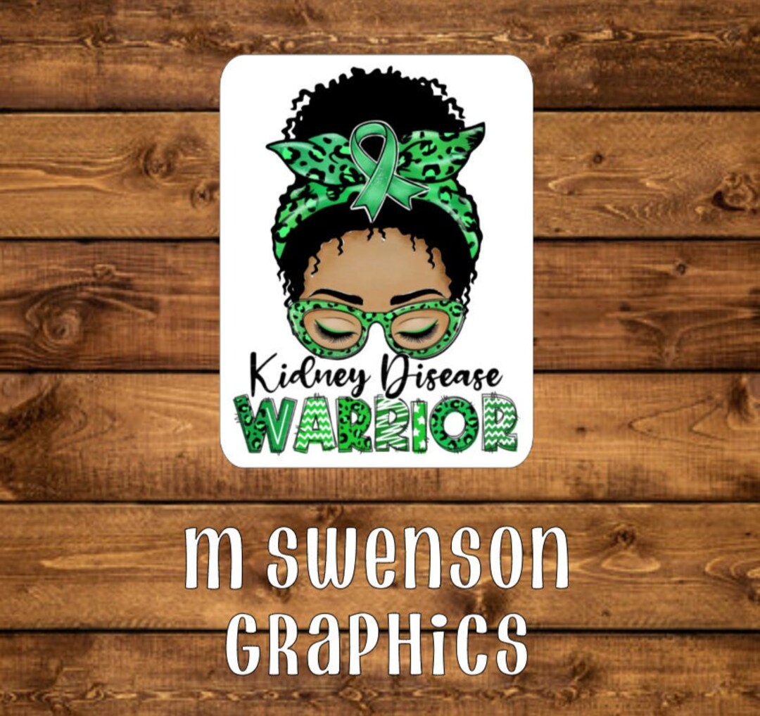 Kidney Disease Warrior Sticker, Kidney Disease Warrior Decal, Kidney ...