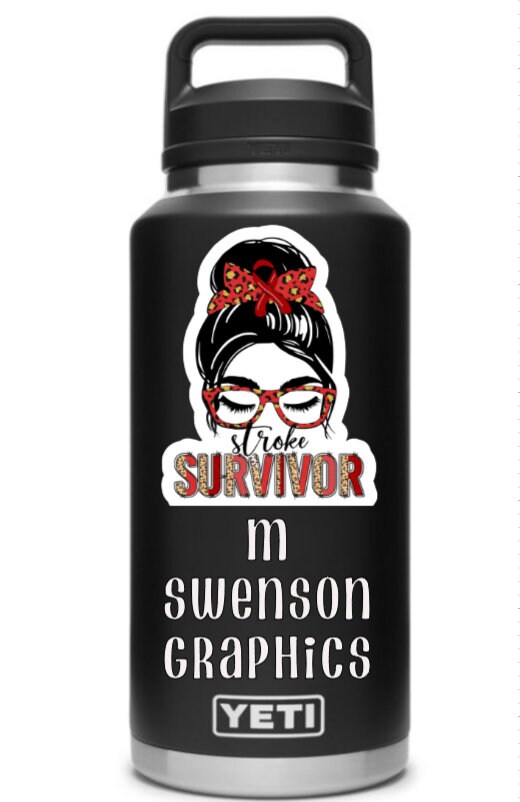 Stroke Survivor Sticker, Stroke Survivor Decal, Stroke Survivor, Stroke ...