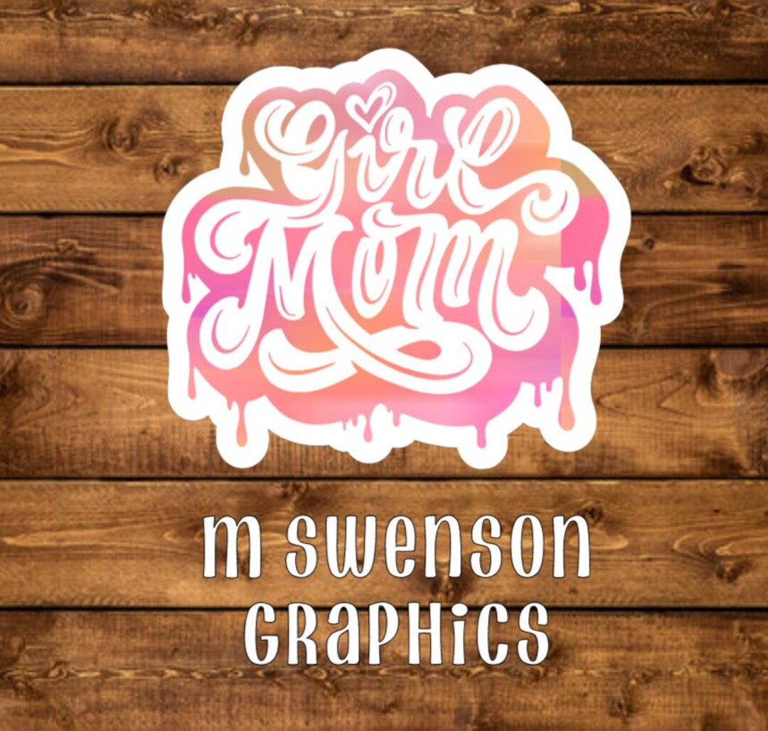 Girl Mom Sticker, Girl Mom Decal, Girl Mom, Mom of Girls Sticker, Mom ...