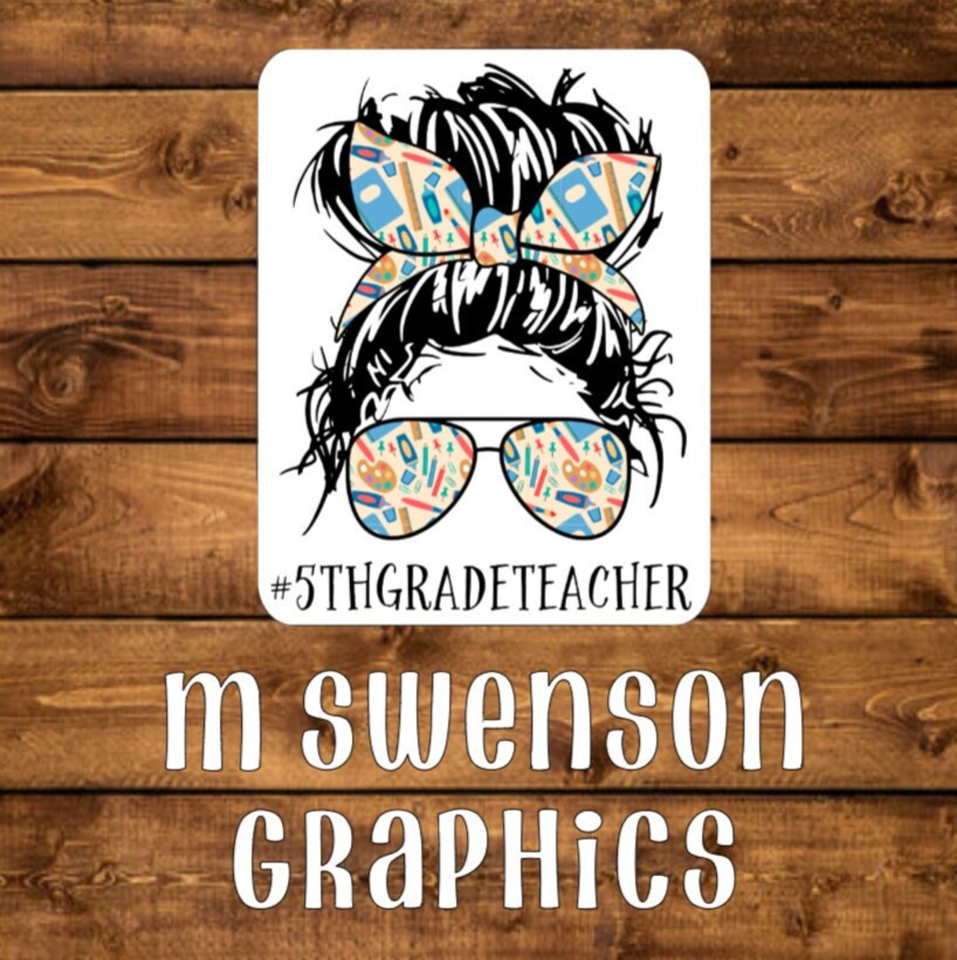 5th Grade Teacher Sticker, 5th Grade Teacher Decal, Gift for Teacher ...