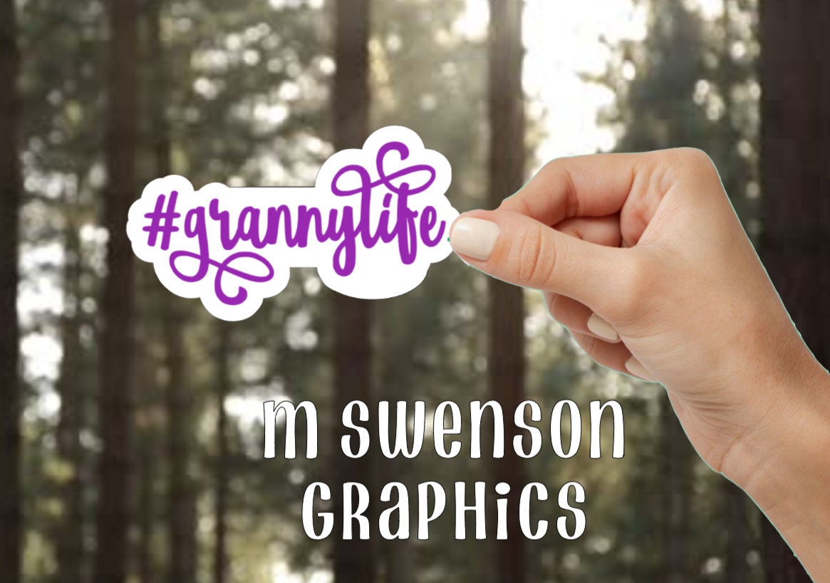 Granny Life Sticker, Granny Life Decal, Granny Life, grannylife Sticker ...