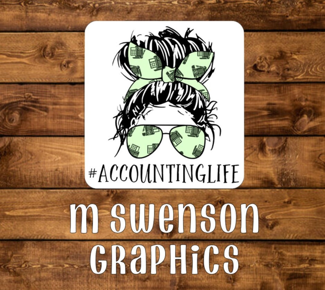 Accounting Life Sticker, Accounting Life, accountinglife Sticker ...