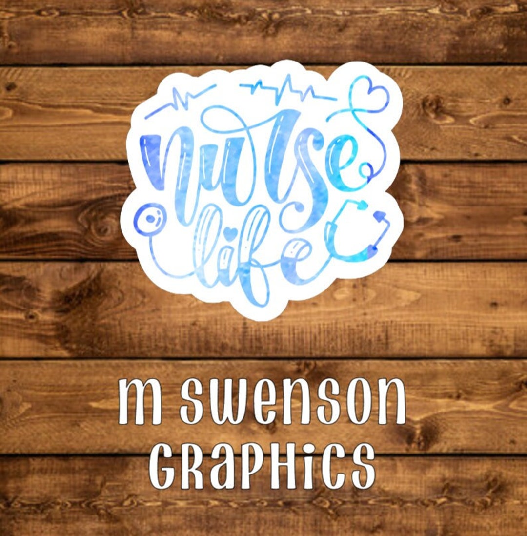 Nurse Life Sticker, Nurse Life Decal, Nurse Life, Nurse Sticker, Nurse ...