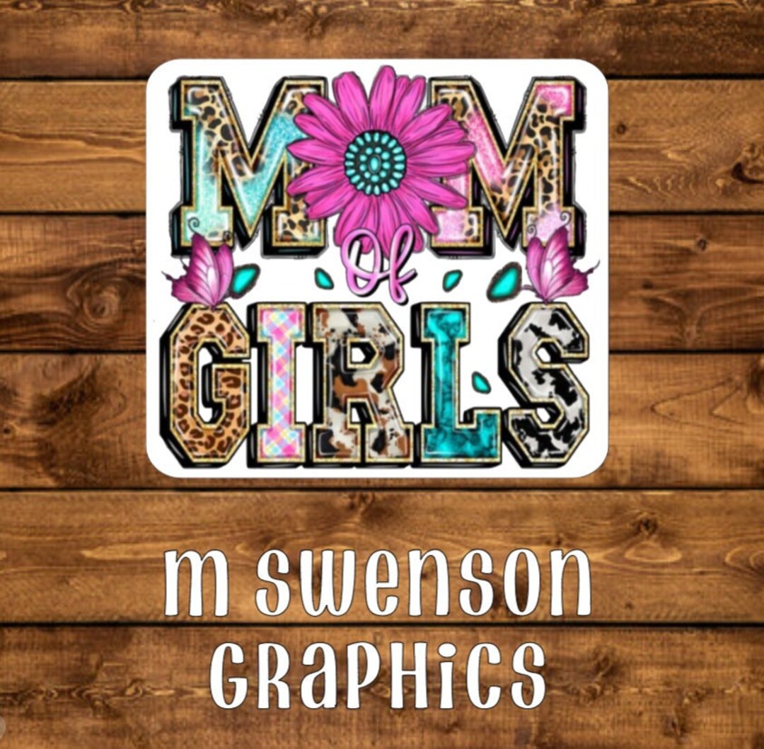 Mom of Girls Sticker, Mom of Girls, Mom of Girls Decal, Girl Mom ...