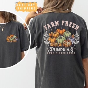 Comfort Colors Farm Fresh Shirt, Pumpkins Hand Picked Daily T-shirt ...
