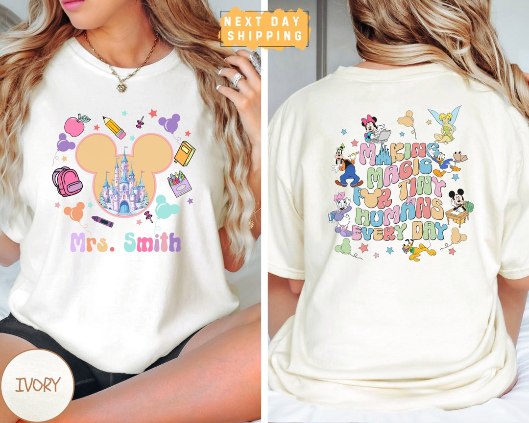 Custom Name Disney Teacher Shirt, Comfort Colors Disney First Day of ...