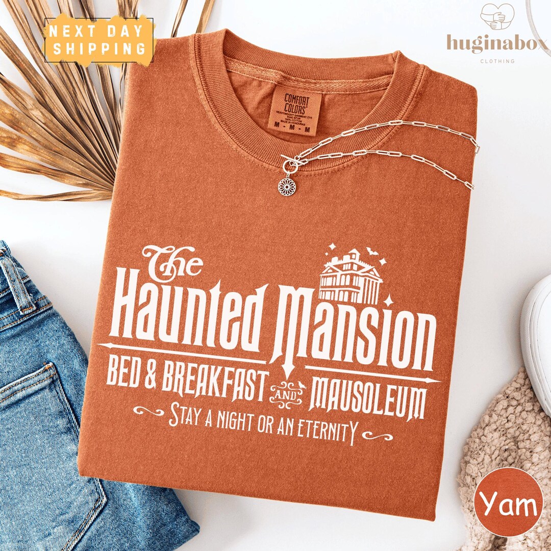 The Haunted Mansion Comfort Colors Shirt, Bed and Breakfast Shirt ...
