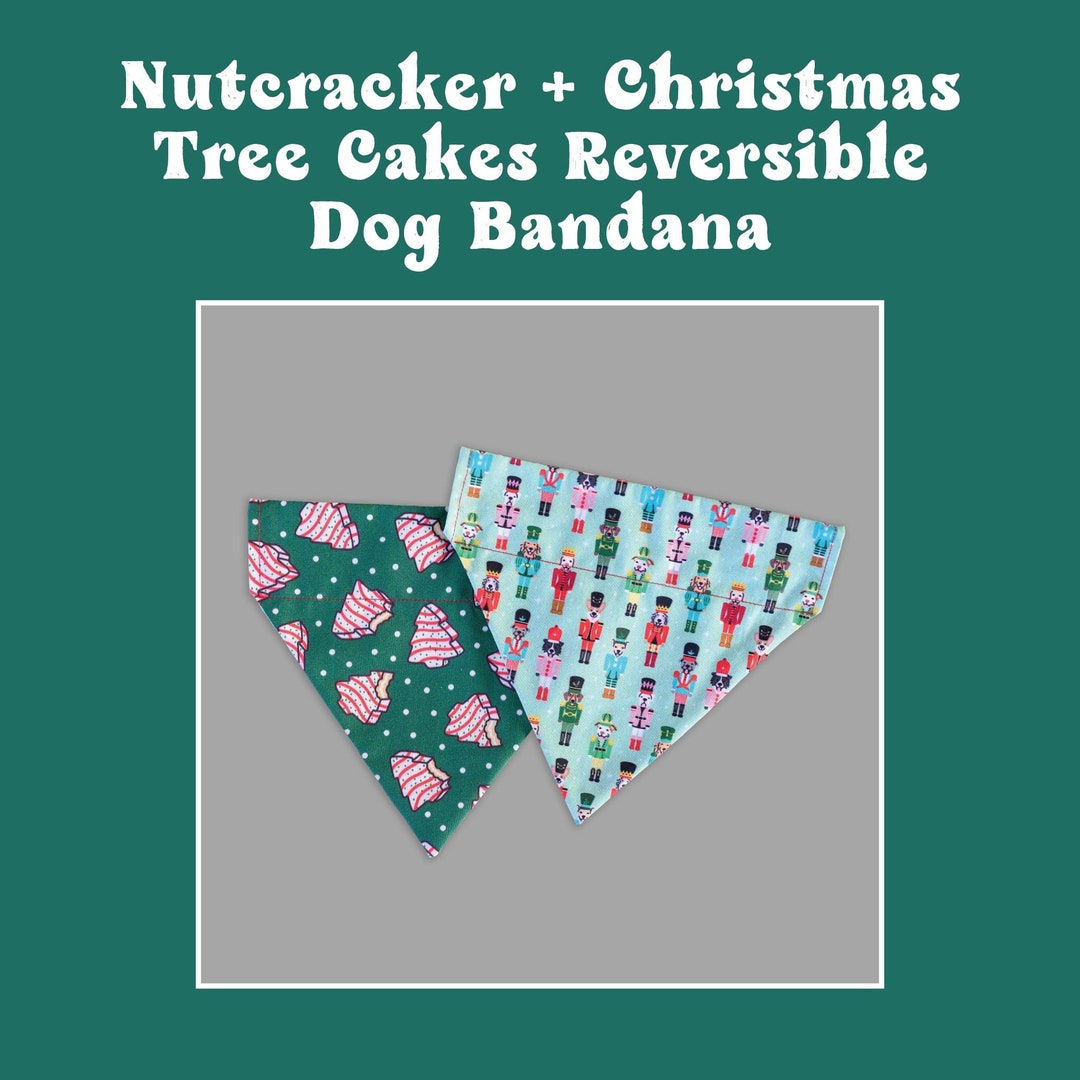 Nutcracker + Christmas Tree Cakes Reversible Over-the-collar Dog ...