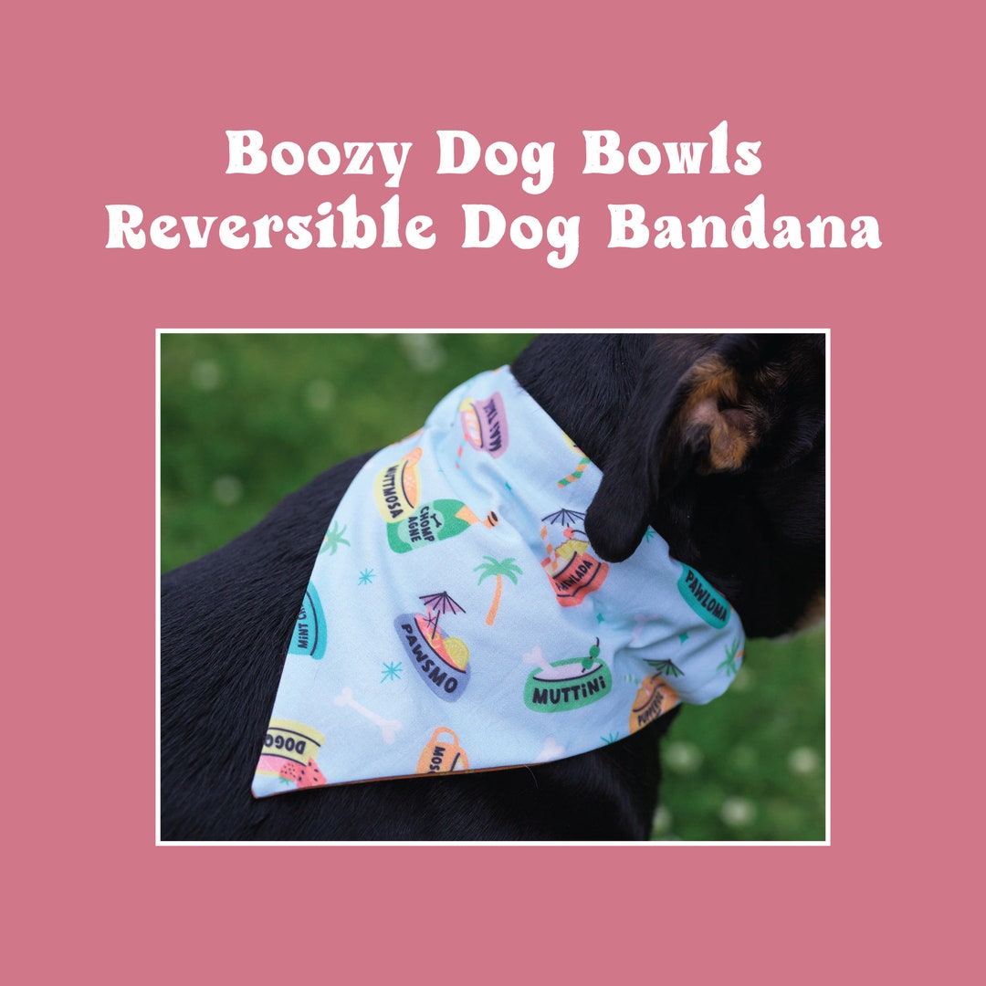 Boozy Dog Bowls Reversible Over-the-collar Dog & Cat Bandana - Etsy
