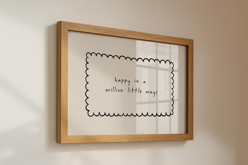 Happy in a Million Little Ways Print – Cute Handwritten Quote Wall Art ...