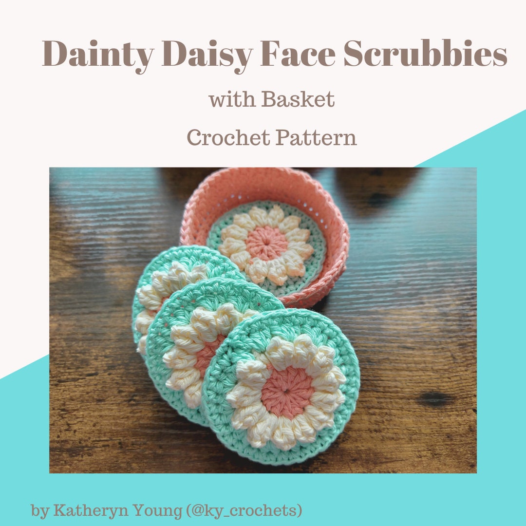 Face Scrubby Crochet Pattern With Basket | Dainty Daisy Scrubbies - Etsy