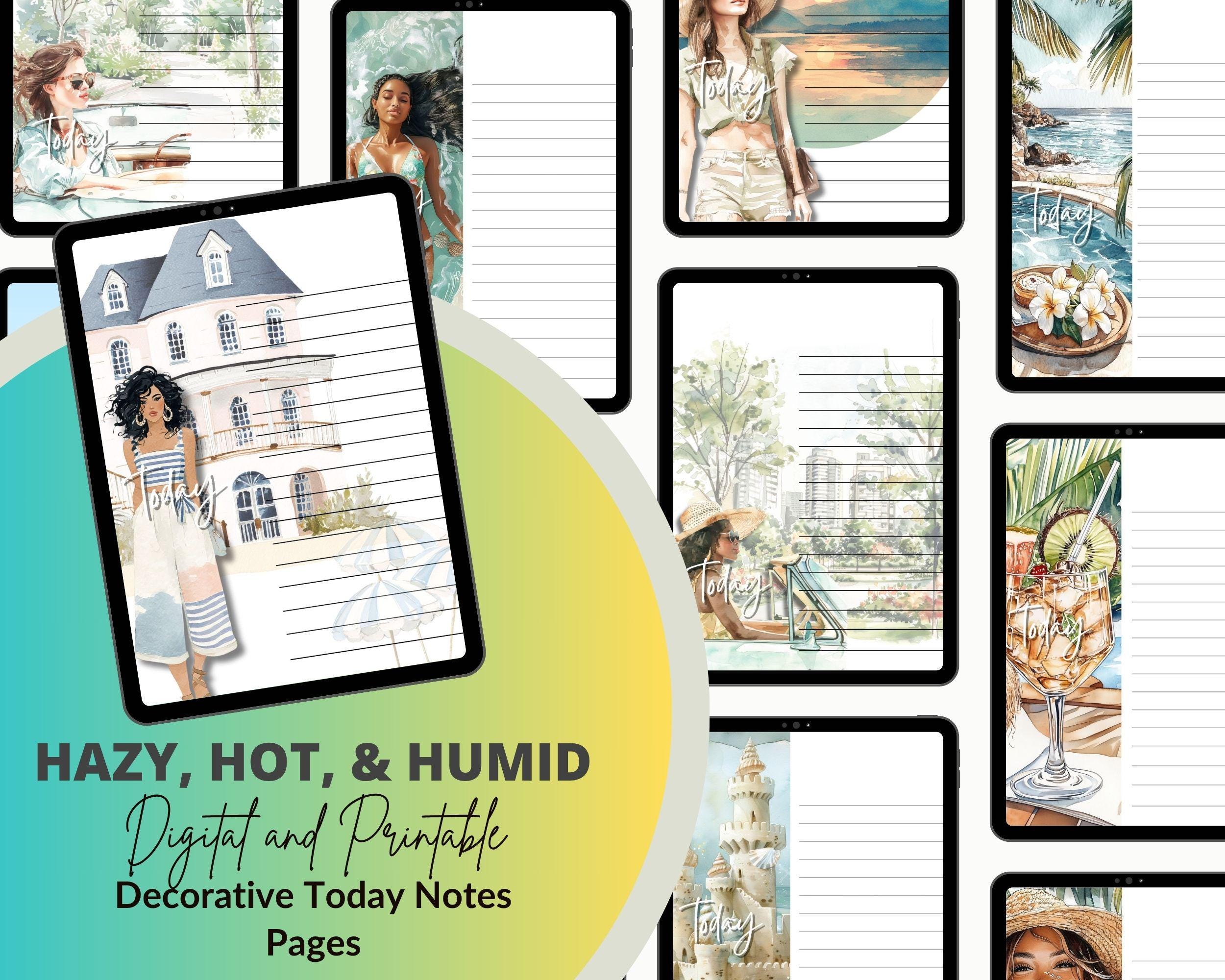 Hazy, Hot, & Humid Today Notes Pages, Digital and Printable Decorative ...