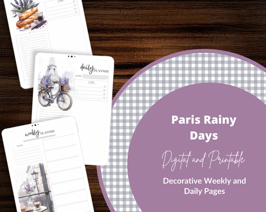 Paris Rainy Days Decorative Weekly and Daily Pages, Printable and ...