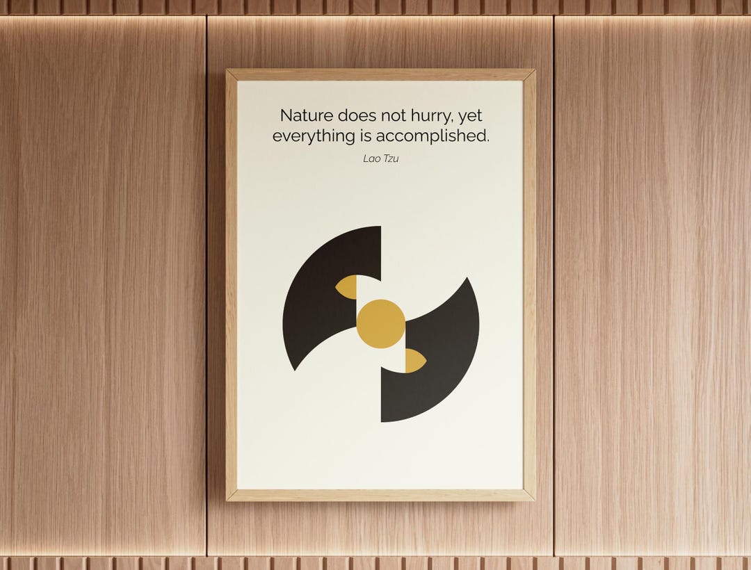 Premium Lao Tzu Taoism Poster. Nature Does Not Hurry Lao Tzu Quote ...